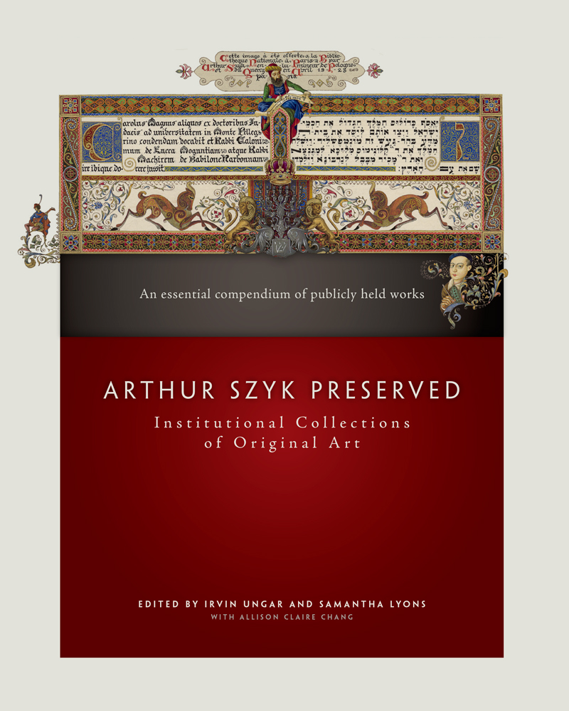 Arthur Szyk Preserved > Overview – Szyk.com